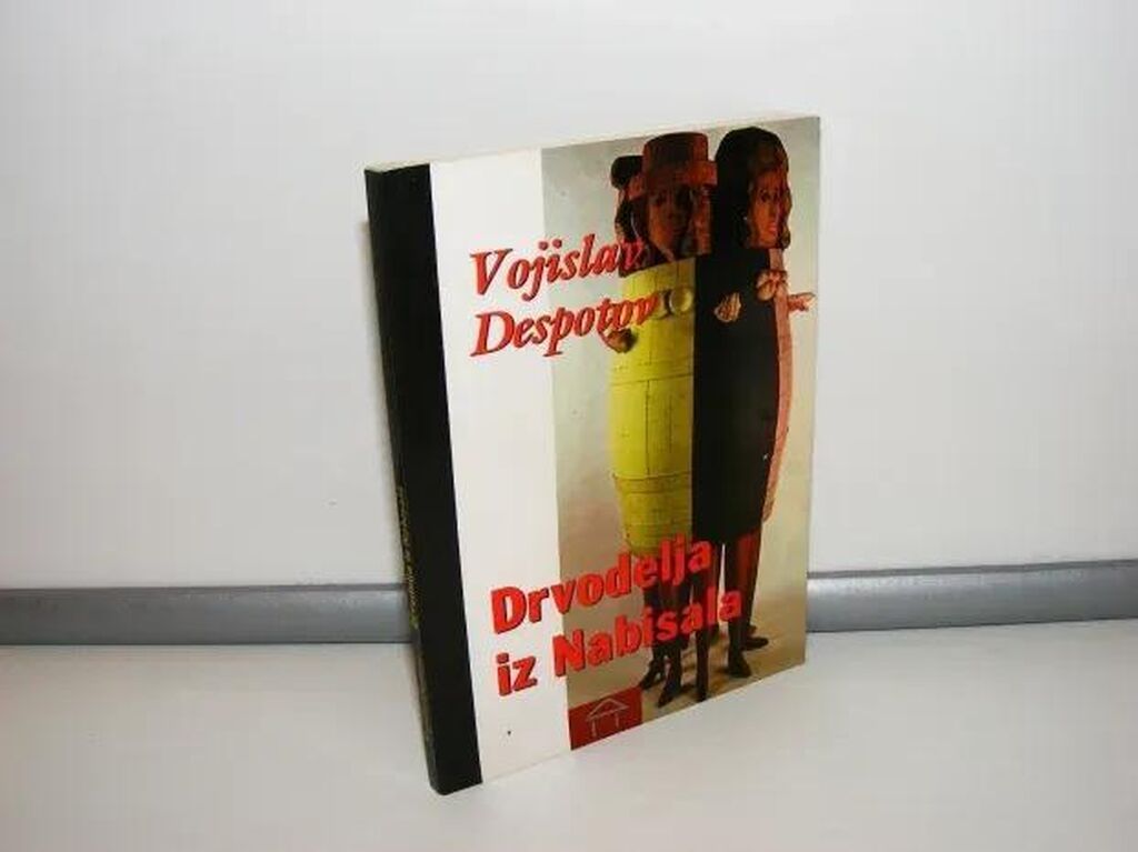 DRVODELJA IZ NABISALA Vojislav Despotov1999 beograd mek povez 16,5 cm