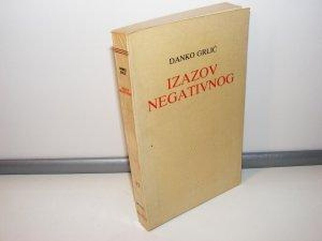 Izazov negativnog danko grlić 1986 nolitmek povez stanje vrlo dobro