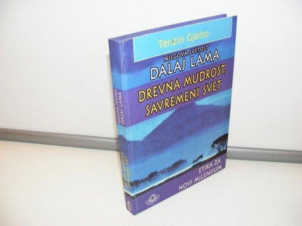 DALAJ LAMA Drevna mudrost, savremeni svet TENZIN GJATSO2003 narodna