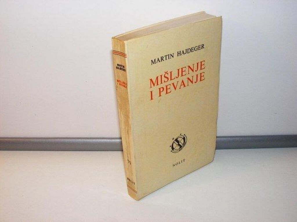 Mišljenje i pevanje martin hajdeger1982 nolitmek povezna zadnjem