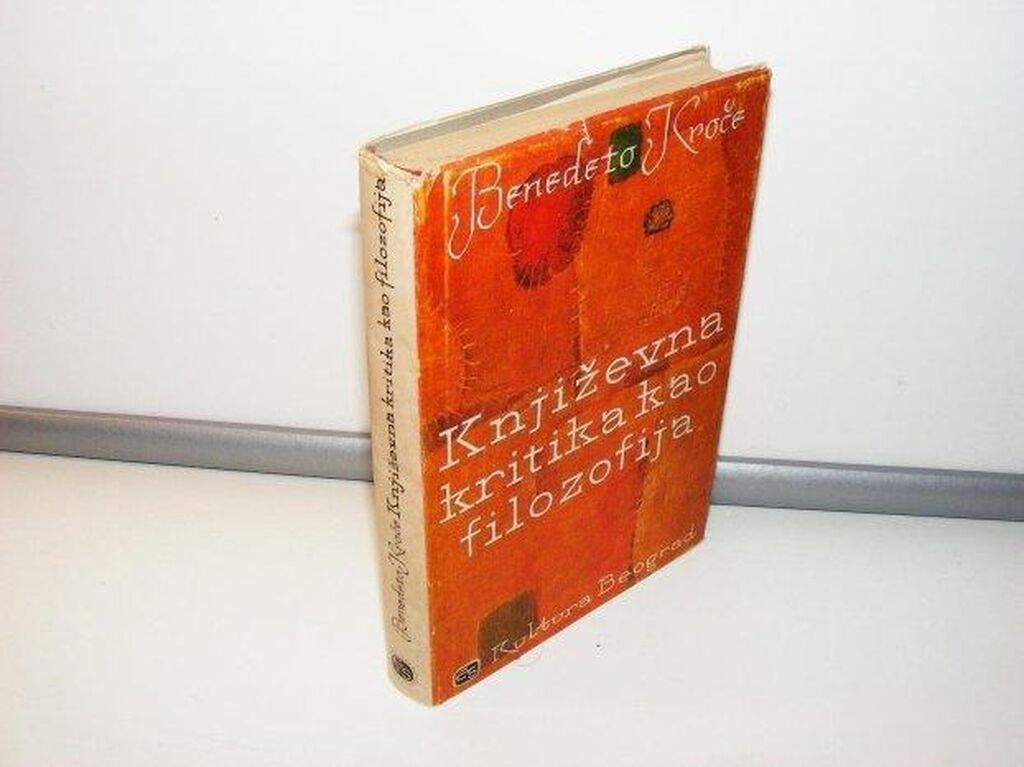 Književna kritika kao filozofija benedeto kroče 1969 kultura tvrd