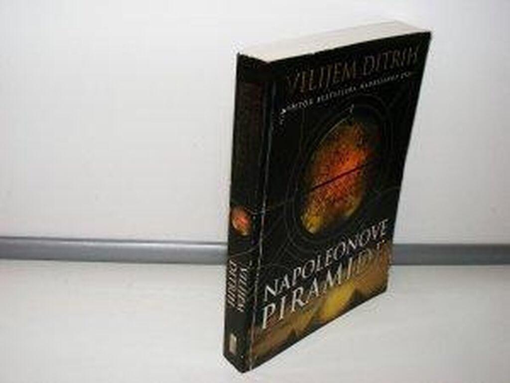 Napoleonove piramide vilijem ditrih2008 alnaristanje vrlo dobrobez