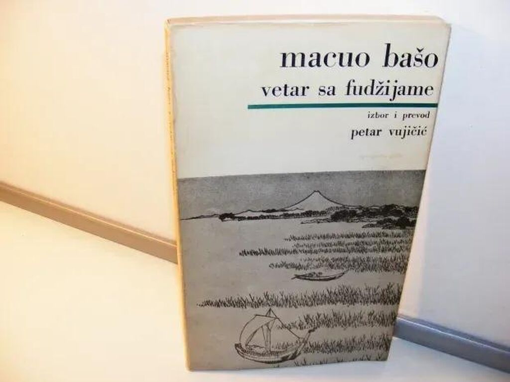 Vetar sa Fudžijame, Macuo BašoIzdavač: Glas Banjaluka, 1978god. Mek
