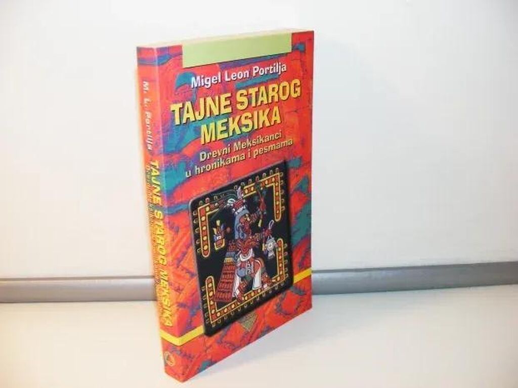 Tajne starog meksika migel leon portilja2005 metaphysicamek