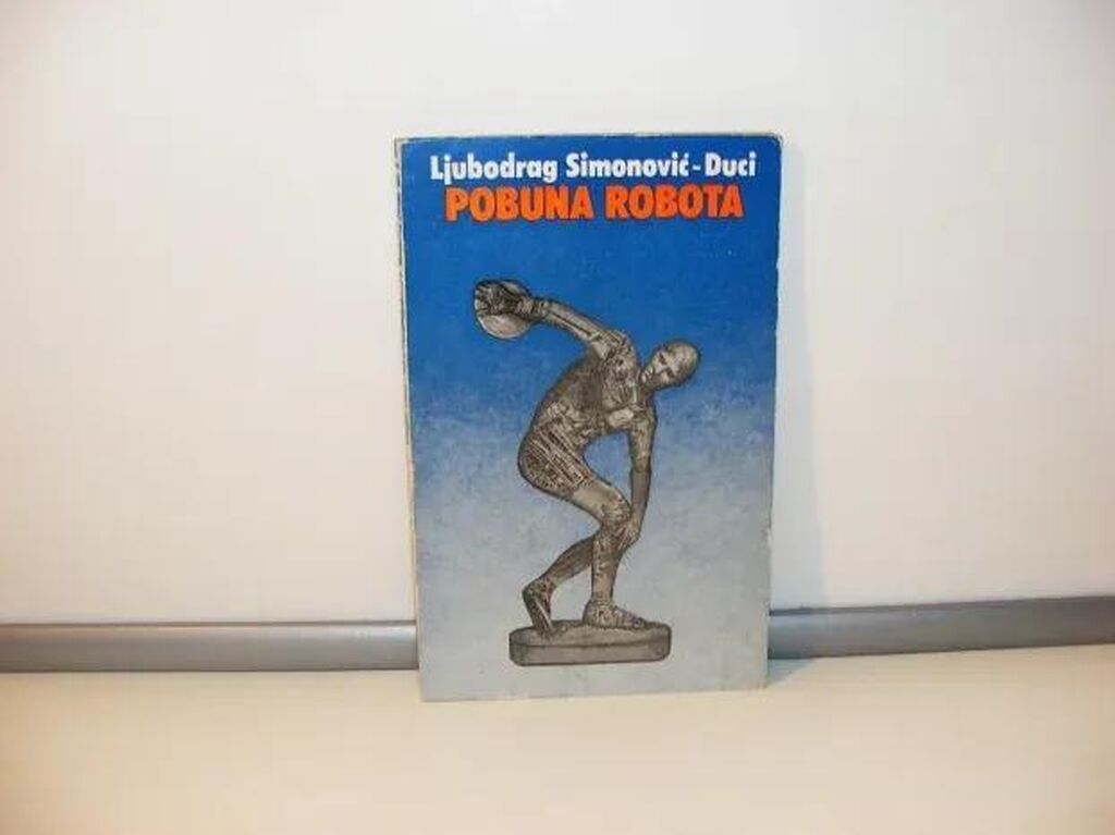 Pobuna robota ljubodrag simonović - duci1981 beogradmek povezstanje