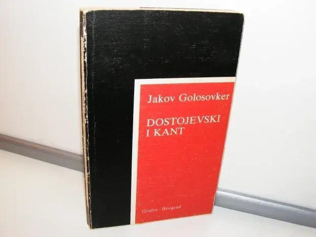 Dostojevski i Kant, Jakov Golosovker1983 grafosmek povezstanje vrlo