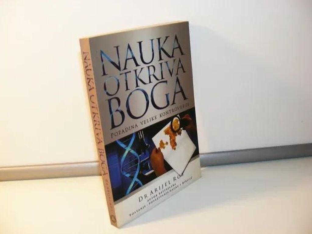 Nauka otkriva boga dr arijel rotpozadina velike kontroverze2007