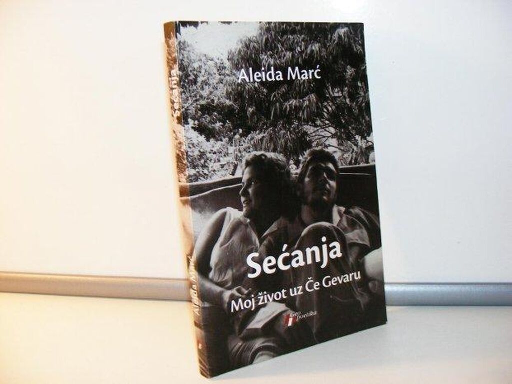 Sećanja moj život uz če gevaru aleida marć2007 geopoetikamek povez