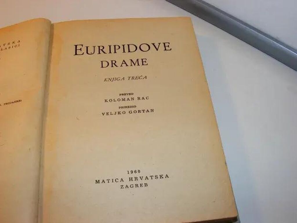 Drame III Euripidknjiga trećaMatica hrvatska Zagreb 1960 grčki i