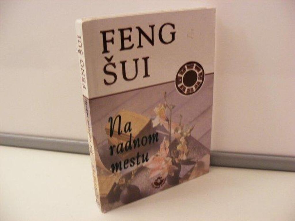 Feng šui na radnom mestu2005 narodna knjiga alfatvrd povezstanje kao