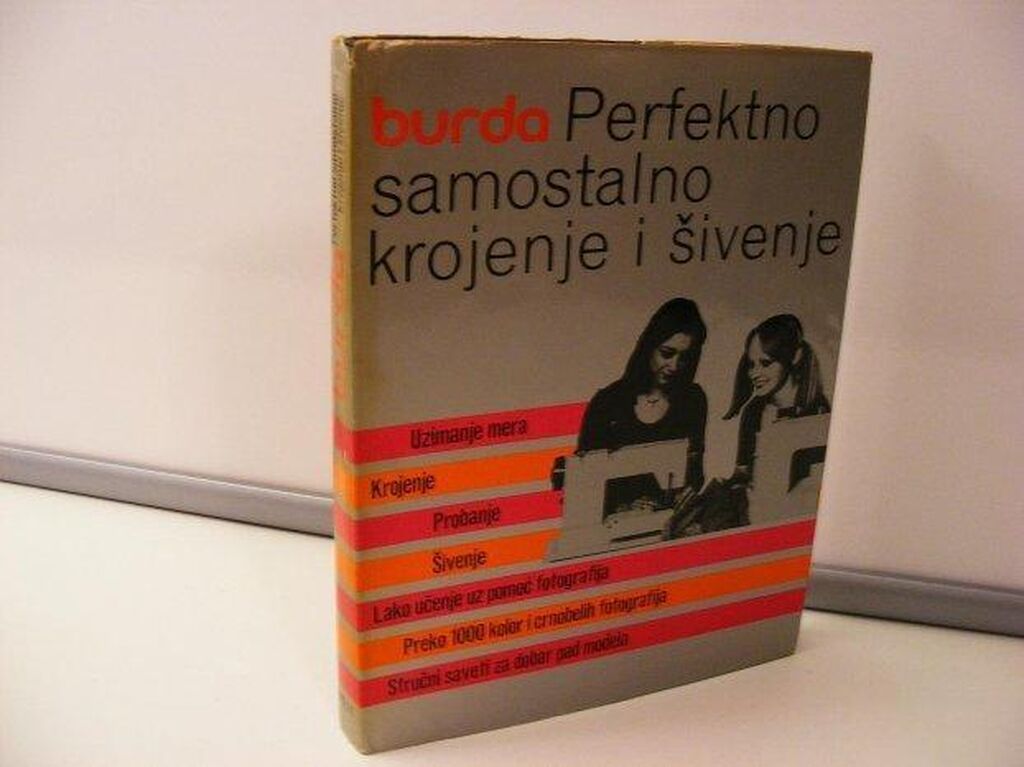 Burda Perfektno samostalno krojenje i šivenje1978 NOLIT BEOGRADtvrd