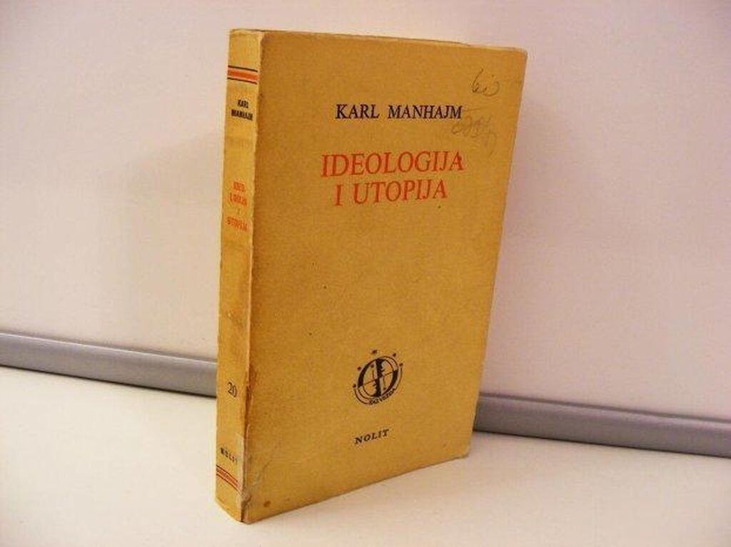 Ideologija i utopija karl manhajm1978 nolitmek povezpovez oštećen kao