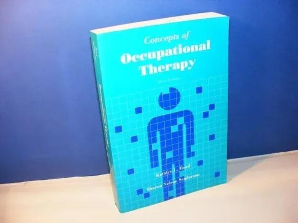 CONCEPTS OF OCCUPATIONAL THERAPYKATHLYN L REEDSHARON NELSON