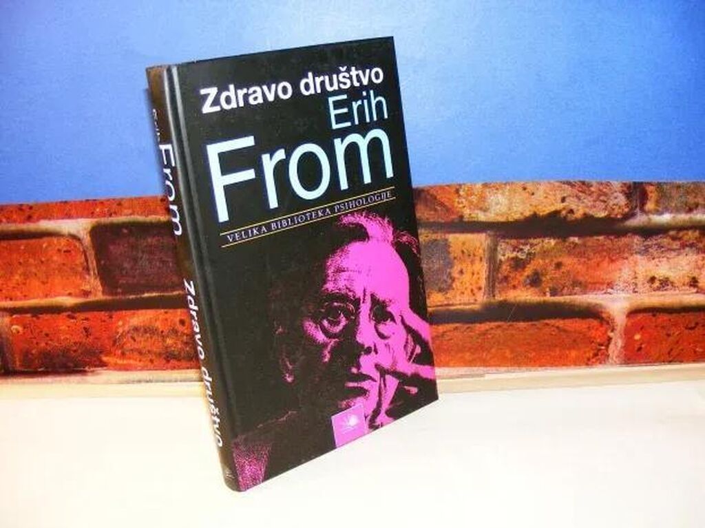 ZDRAVO DRUŠTVO - Erih FromAutor: Erih FromŽanrovi: PsihologijaIzdavač