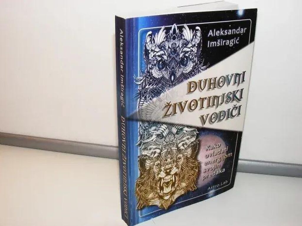 Duhovni životinjski vodiči - Aleksandar Imširagićkako ovladati