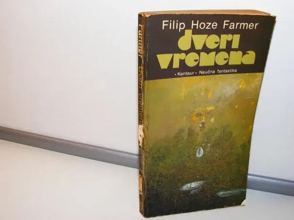 Dveri vremena filip hoze farmer1980 jugoslavija beogradmek