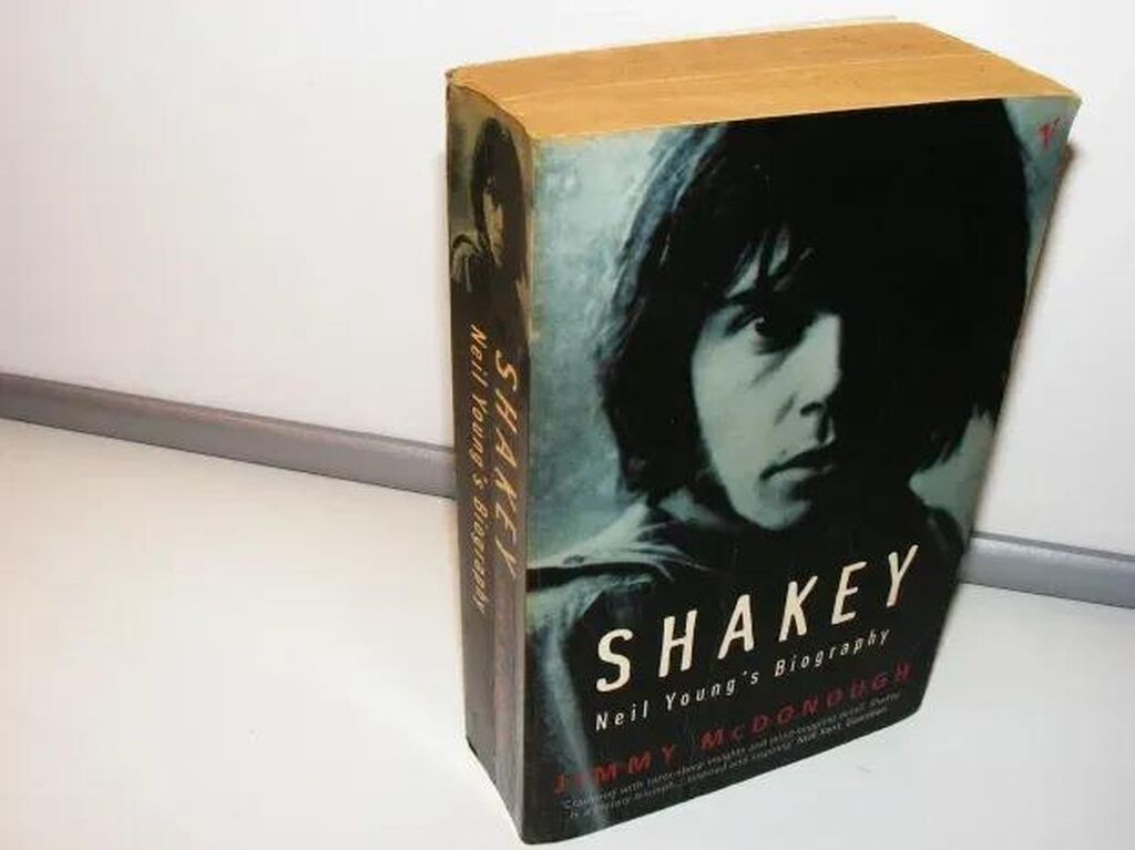 SHAKEY Neil Youngs Biography, Jimmy McdonoughFirst published in Great
