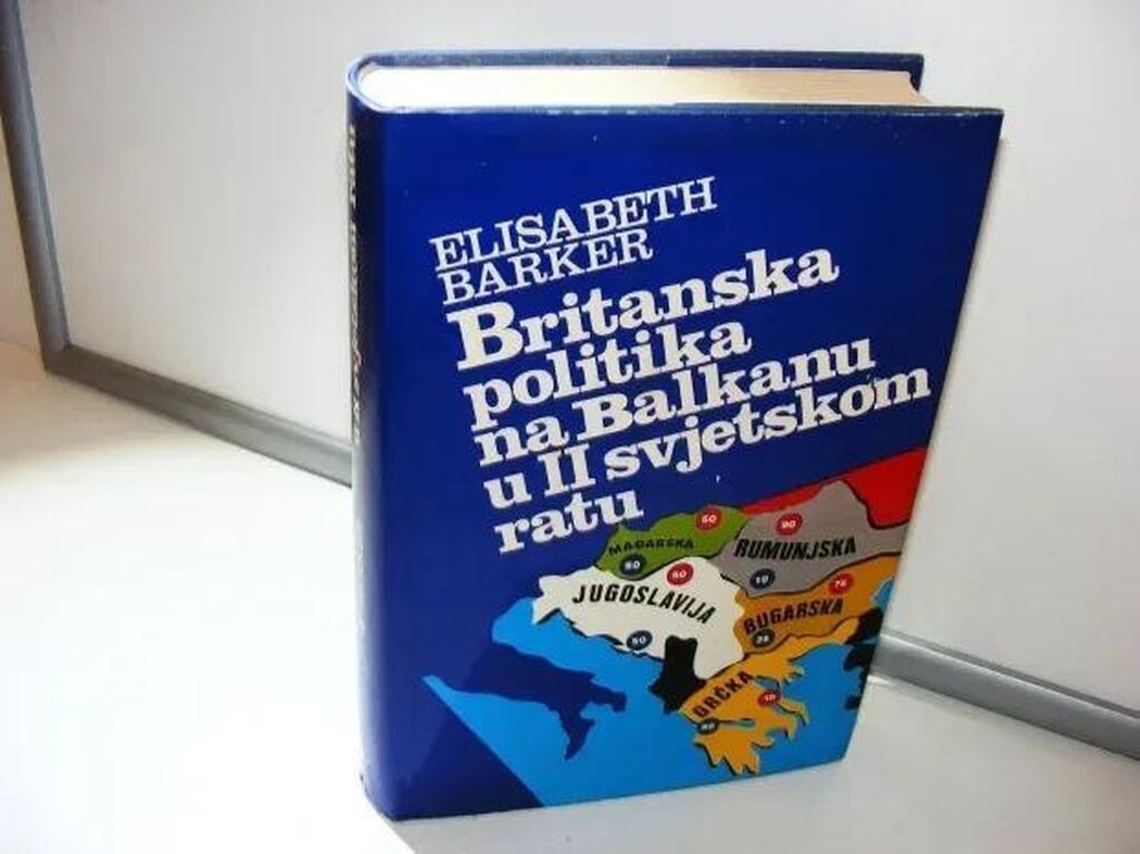 Britanska politika na Balkanu u II sv. ratu, E. Barkerizdavač