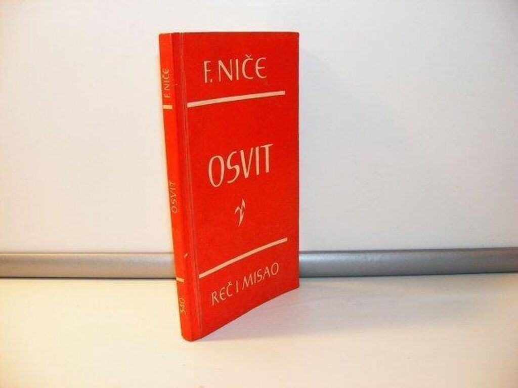 Fridrih Niče OSVITMisli o moralnim predrasudamaPogovor Zoran