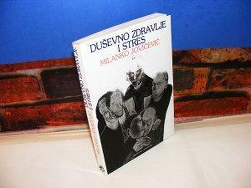 Duševno zdravlje i stres milanko jovičević 1985 mek povez deo teksta