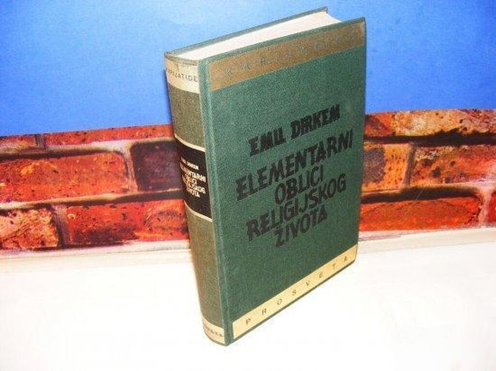 Elementarni oblici religijskog života emil dirkem prosveta 1982