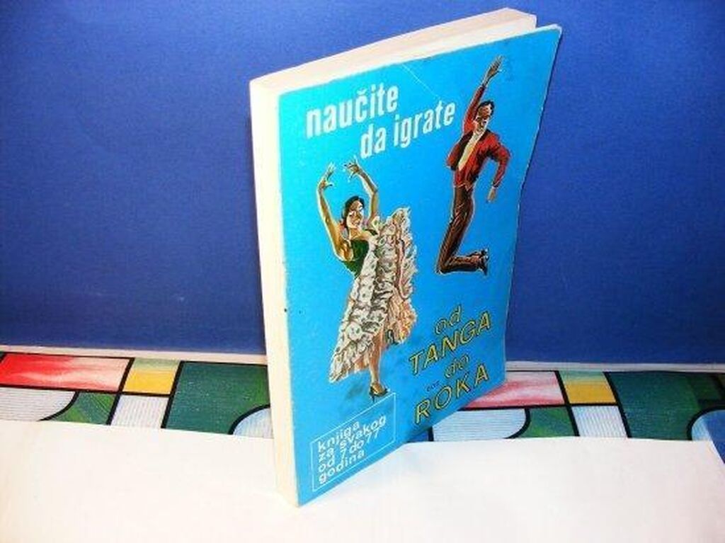Naučite da igrate od tanga do rokaBEOGRAD 1979mek povez na predlistu