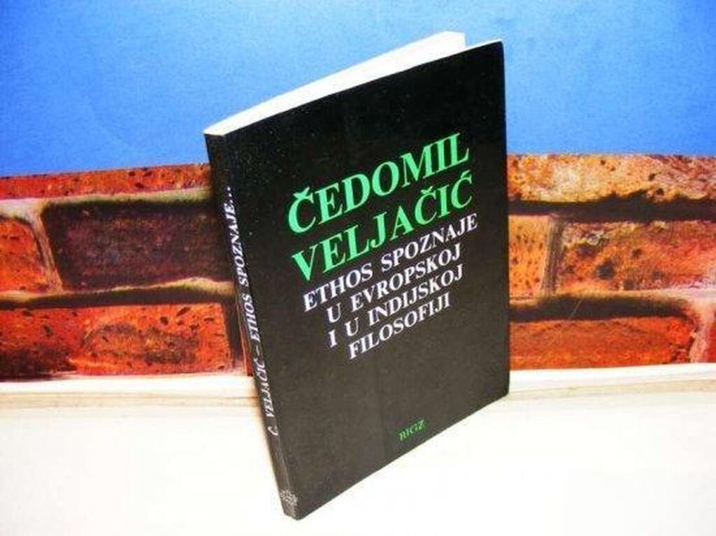 ETHOS SPOZNAJE U EVROPSKOJ I U INDIJSKOJ FILOSOFIJIČedomič Veljačić