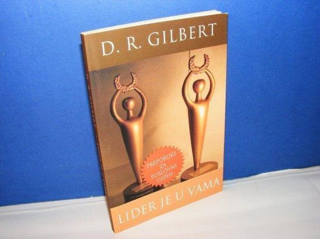Lider je u vama - d. r. gilbert stanje kao novo okean beograd 2009 mek
