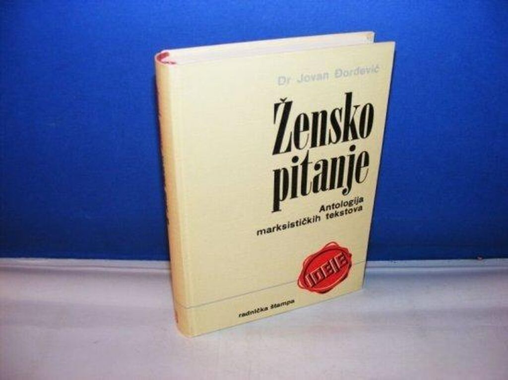 ŽENSKO PITANJE Dr Jovan Đorđević antologija marksističkih tekstova