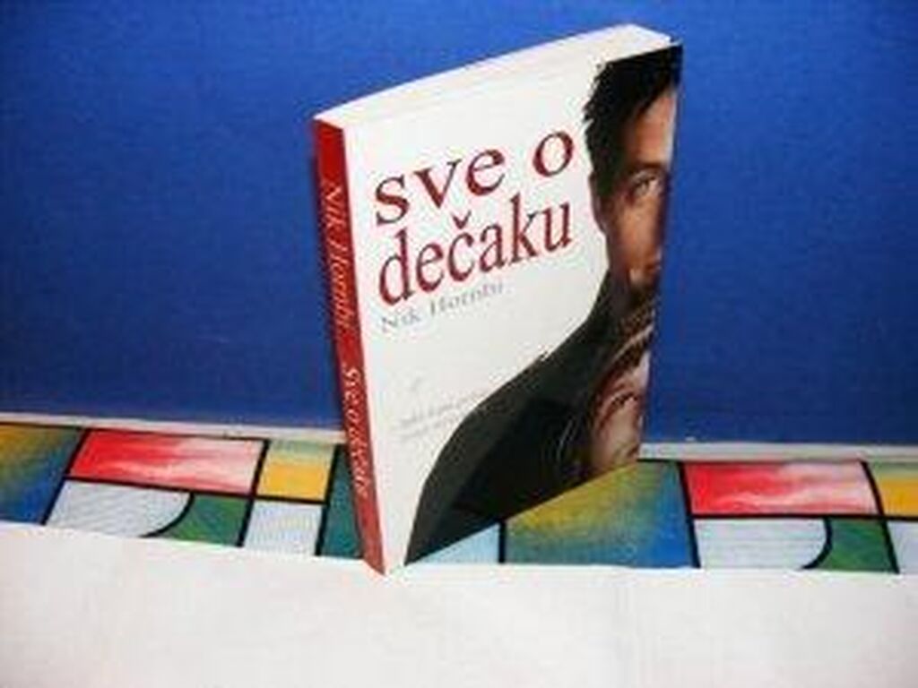 SVE O DEČAKU Nik Hornbi alnari book 2001 stanje vrlo dobro