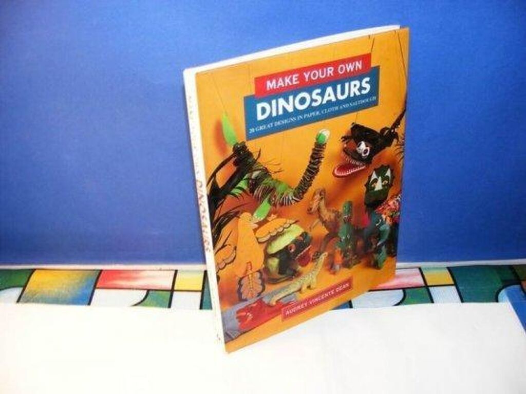 Make your own Dinosaurs 20 great designs in papir, cloth and