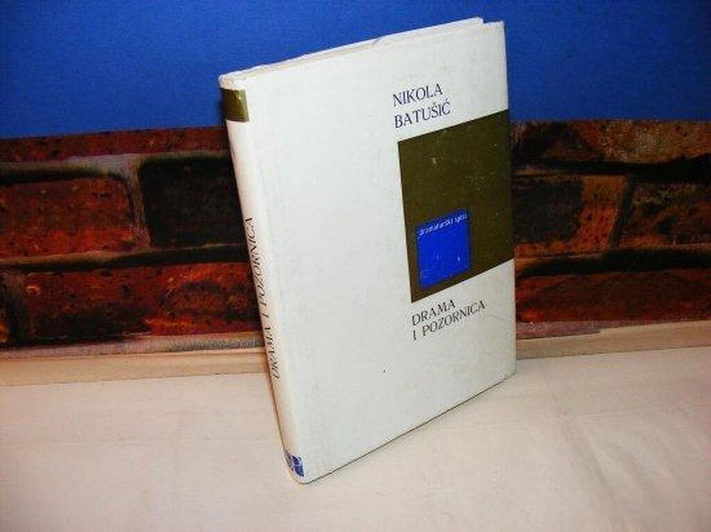 Drama i pozornica nikola batušić 1975 novi sad tvrd povez stanje vrlo