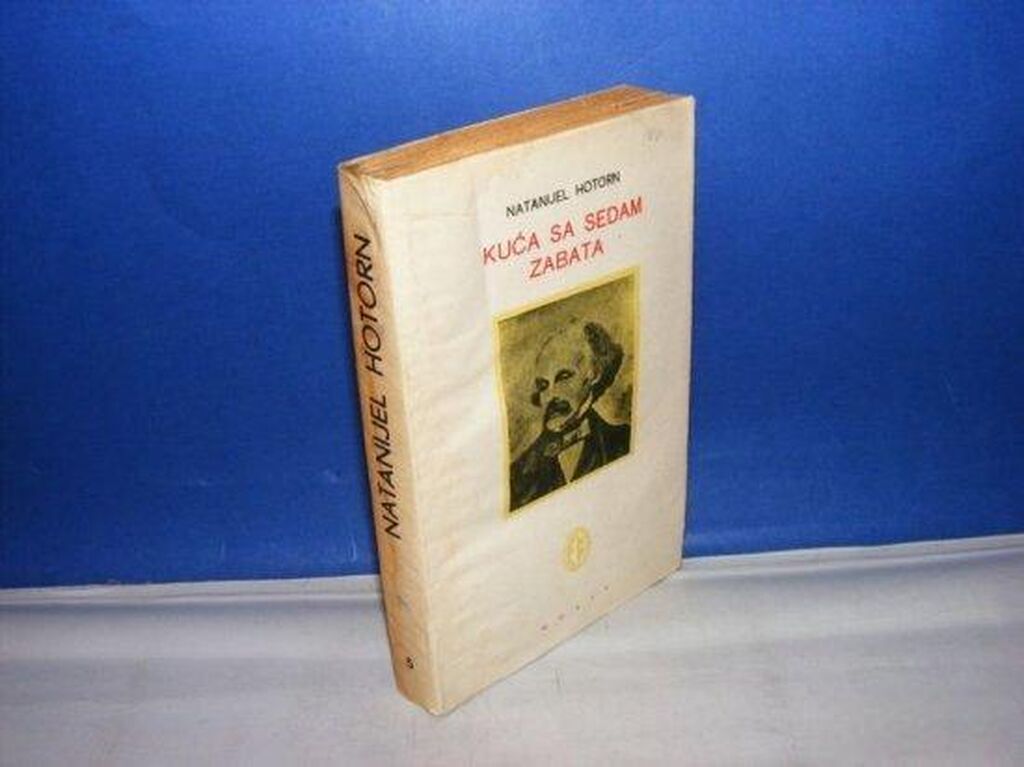 KUĆA SA SEDAM ZABATA Natanijel Hotorn nolit 1956mek povezknjiga nije