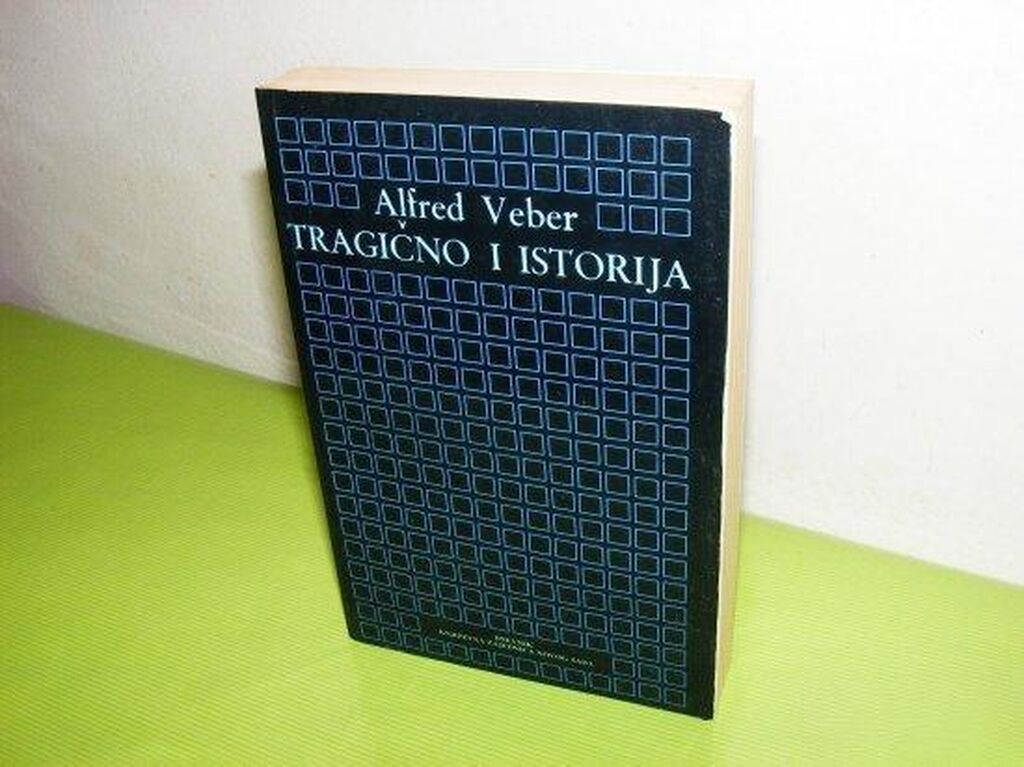 Tragično i istorija Alfred Veber Obim strana: 406 Format: 13 x 19.5 cm