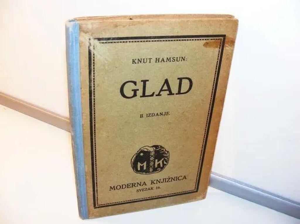 GLAD - Knut HamsunIzdanje Moderna Knjiznica Zagreb 1918. Drugo