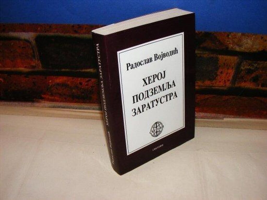 Heroj podzemlja zaratustra radoslav vojvodić svetovi novi sad 1999 mek