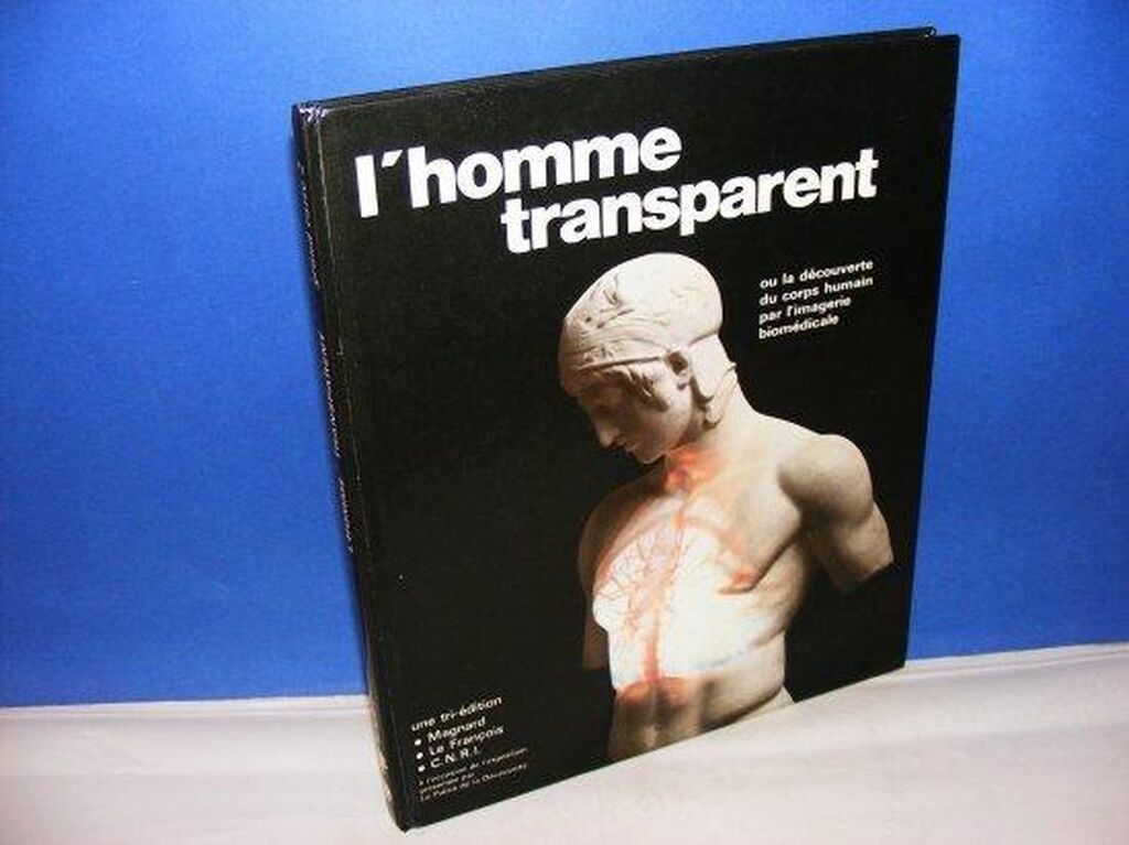 L`Homme transparent, TaugourdeauL`HOMME TRANSPARENT - OU LA DECOUVERTE