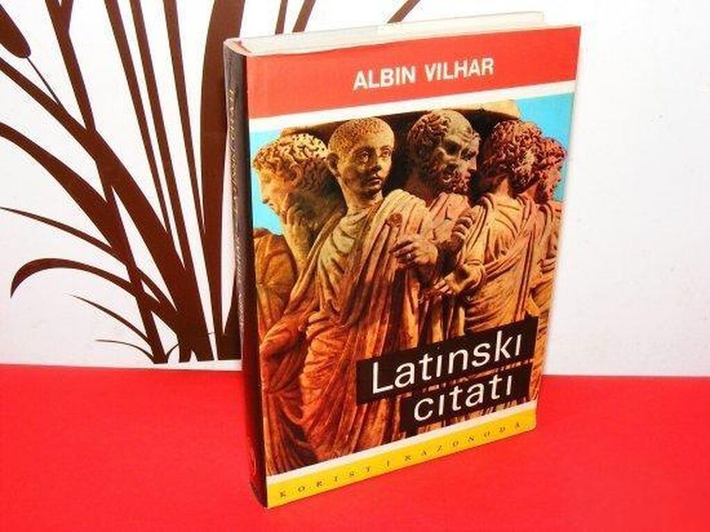 LATINSKI CITATI Albin Vilhar Matica srpska Novi Sad 1991