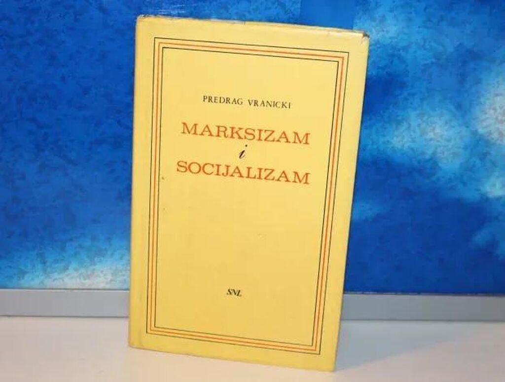 Marksizam i socijalizam predrag vranicki1979 zagrebtvrd povezstanje