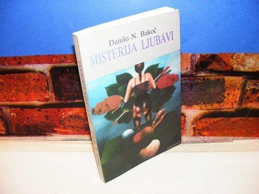 Misterija ljubavi danilo n. bakoč 1998 beograd stručna knjiga na