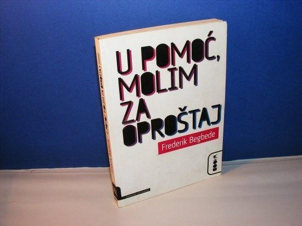 U pomoć molim za oprošaj frederik begbede beograd 2010 broš strana 156