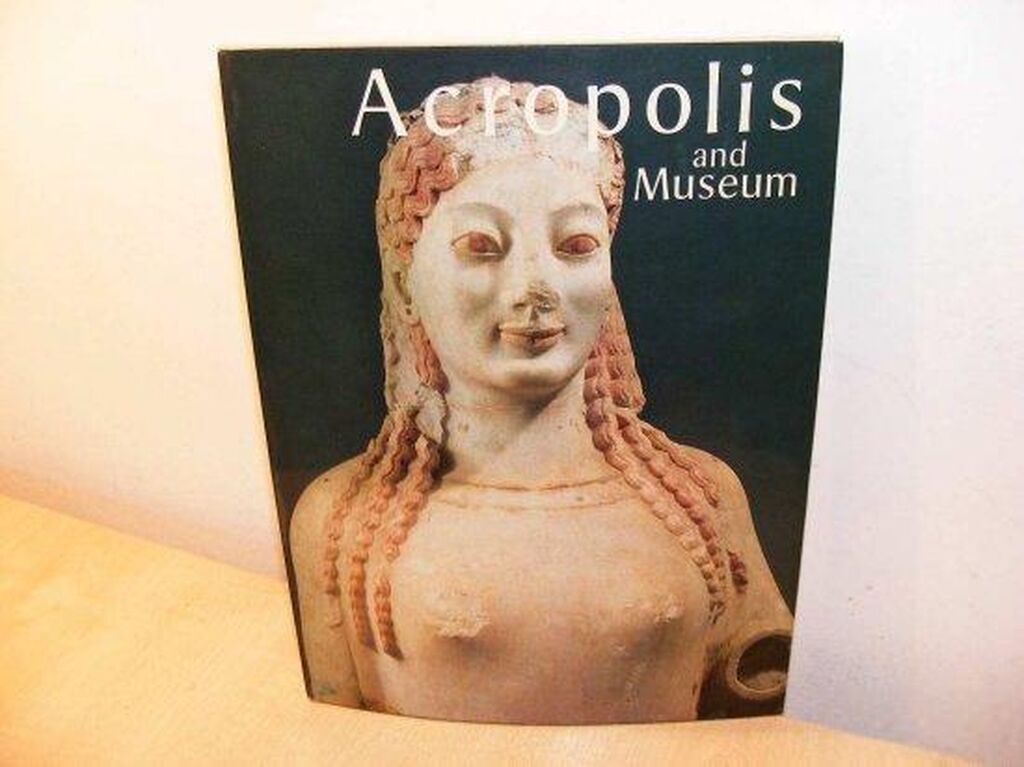 Acropolis and museum, (na engleskom). athens,1977, text: helen franzis