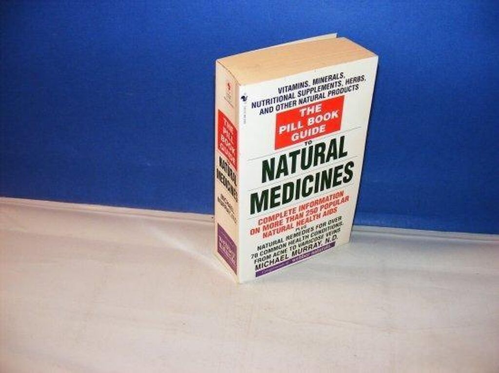 The Pill Book Guide to Natural Medicines: Vitamins, Minerals