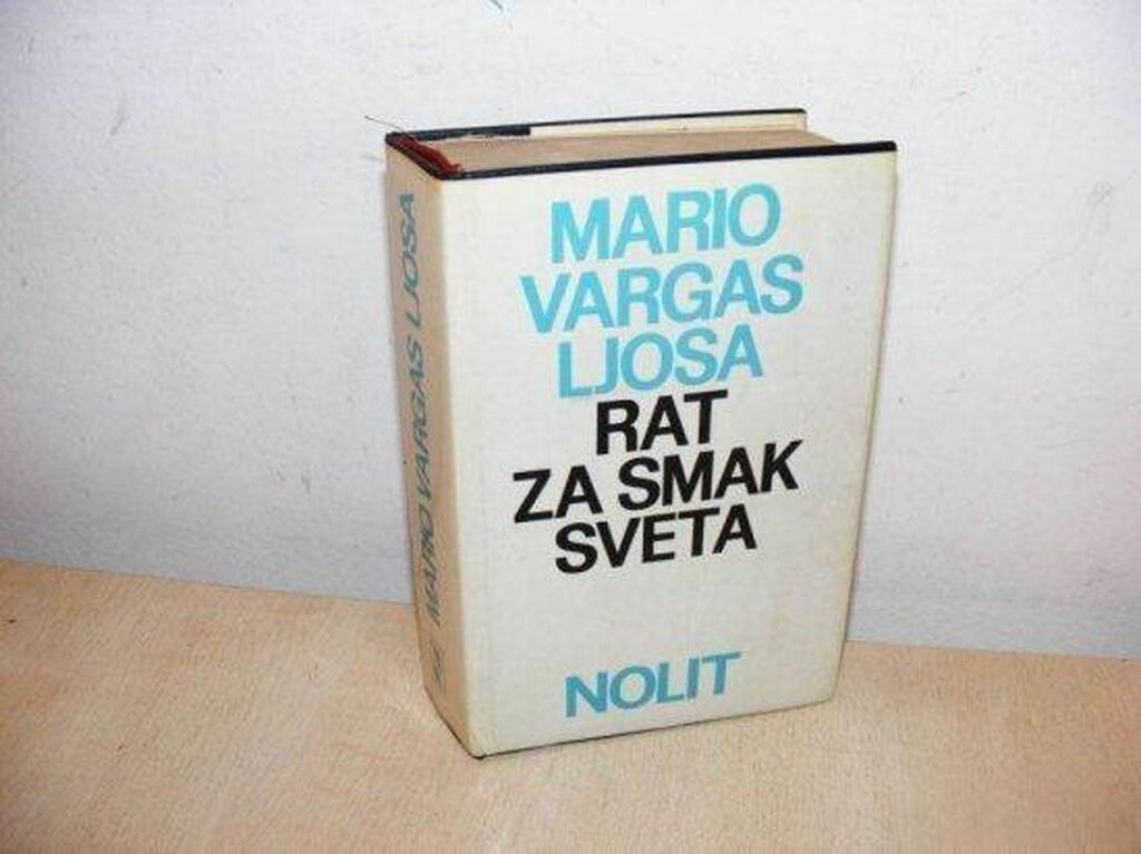 RAT ZA SMAK SVETA Mario Vargas Ljosa Nolit Beograd 1986 roman