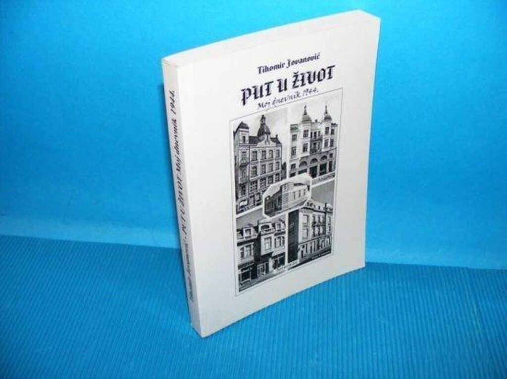 Put u život-moj dnevnik 1944, Tihomir Jovanović Beograd, 2012, strana