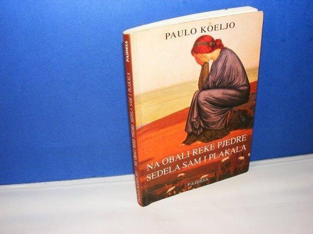 Na obali reke pjedre sedela sam i plakala paulo koeljo paideia 1997