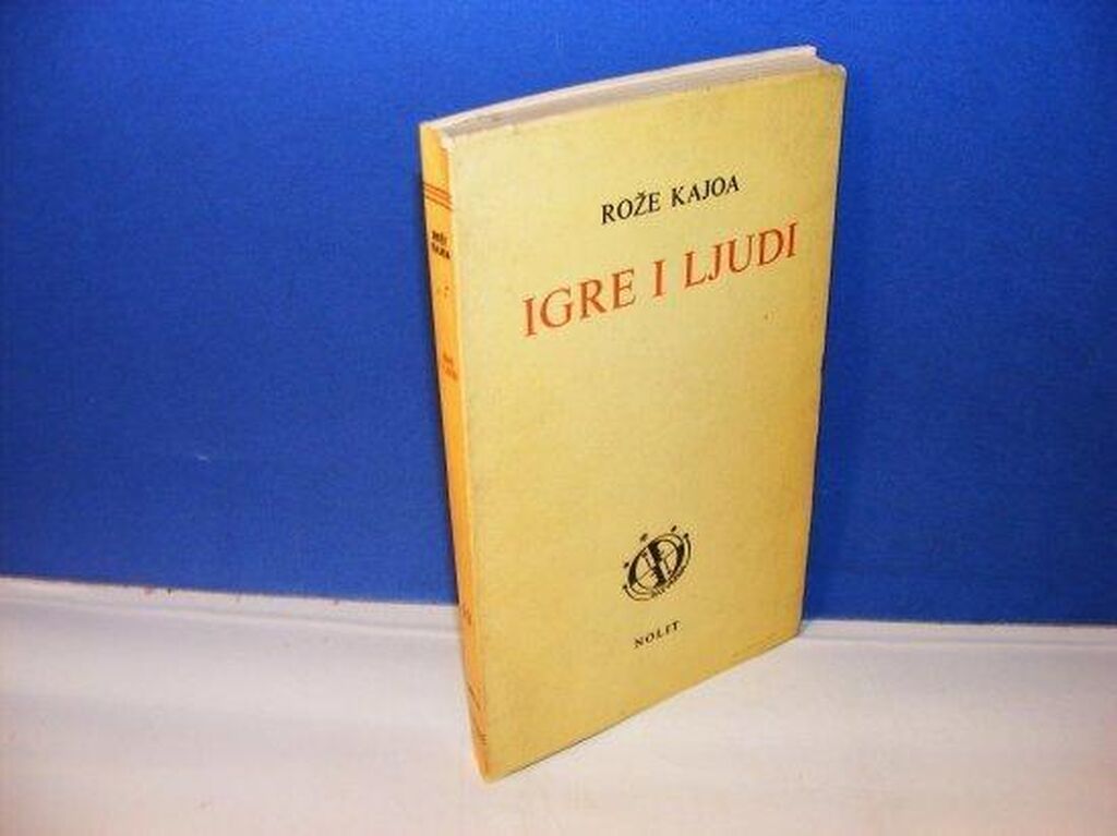 Igre i ljudi rože kajoa nolit 1979 stanje vrlo dobro, bez nedostataka