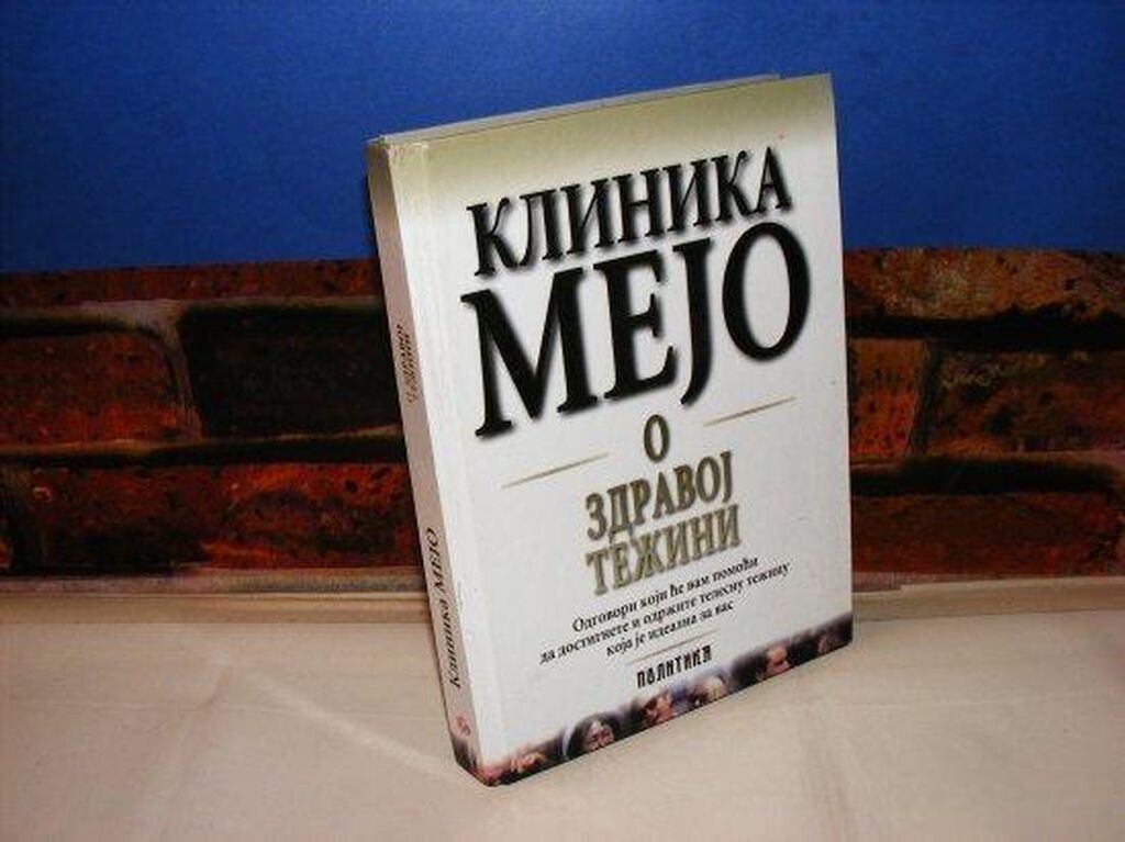 KLINIKA Mejo o zdravoj tezini, urednik Dr Donald D. Hensrud tvrd povez