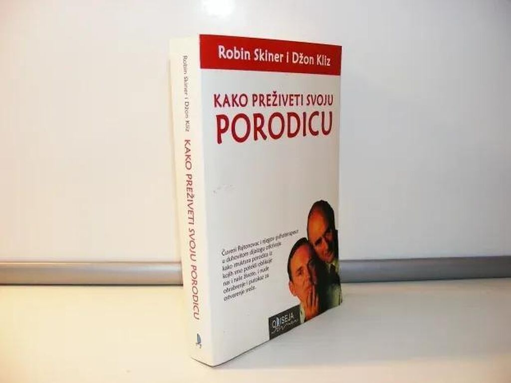 KAKO PREŽIVETI SVOJU PORODICU Skiner-Kliz2007 odiseja beograd mek