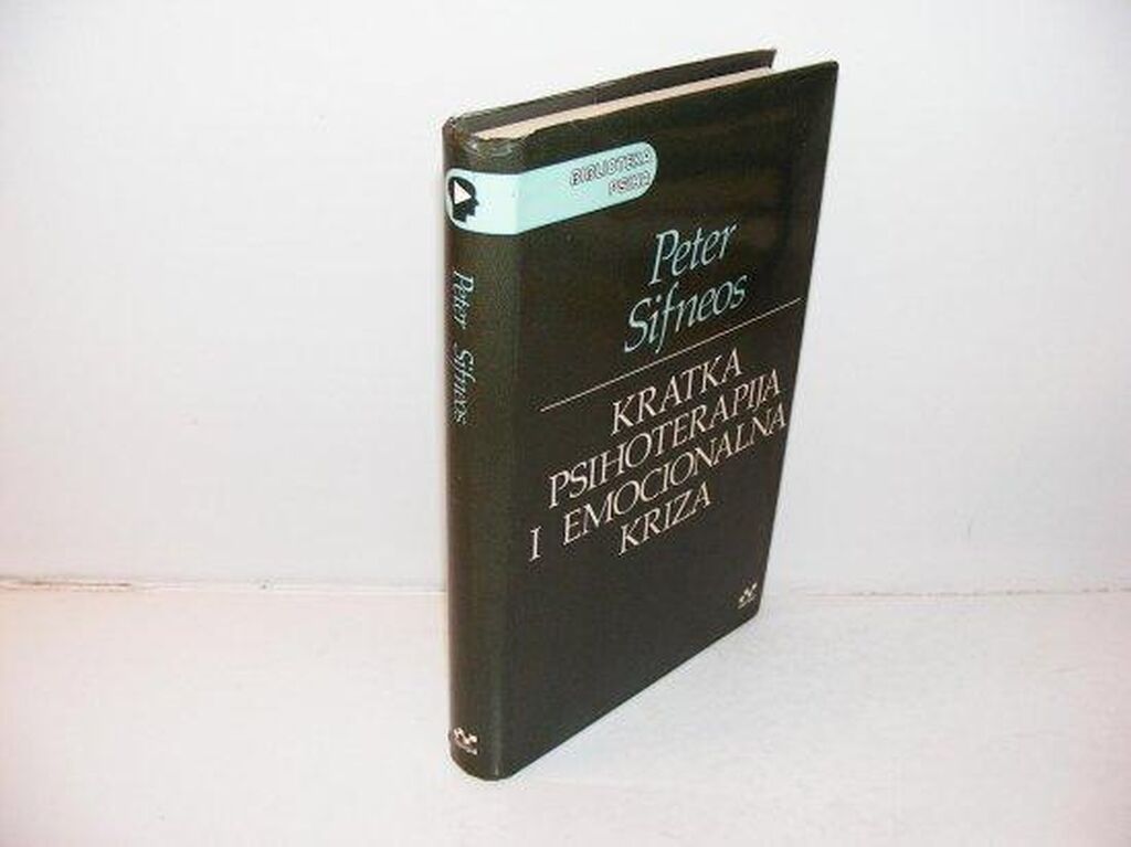 Kratka psihoterapija i emocionalna kriza peter sifneos 1987 naprijed